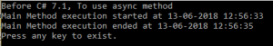 Async Main in C# 7 with Examples - Dot Net Tutorials