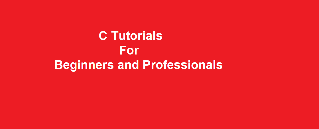 C Tutorials For Beginners And Professionals Dot Net