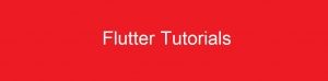 Flutter Tutorials for Beginners and Professionals - Dot Net Tutorials