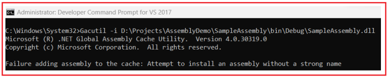 How to Install an Assembly into GAC in .NET Framework - Dot Net Tutorials